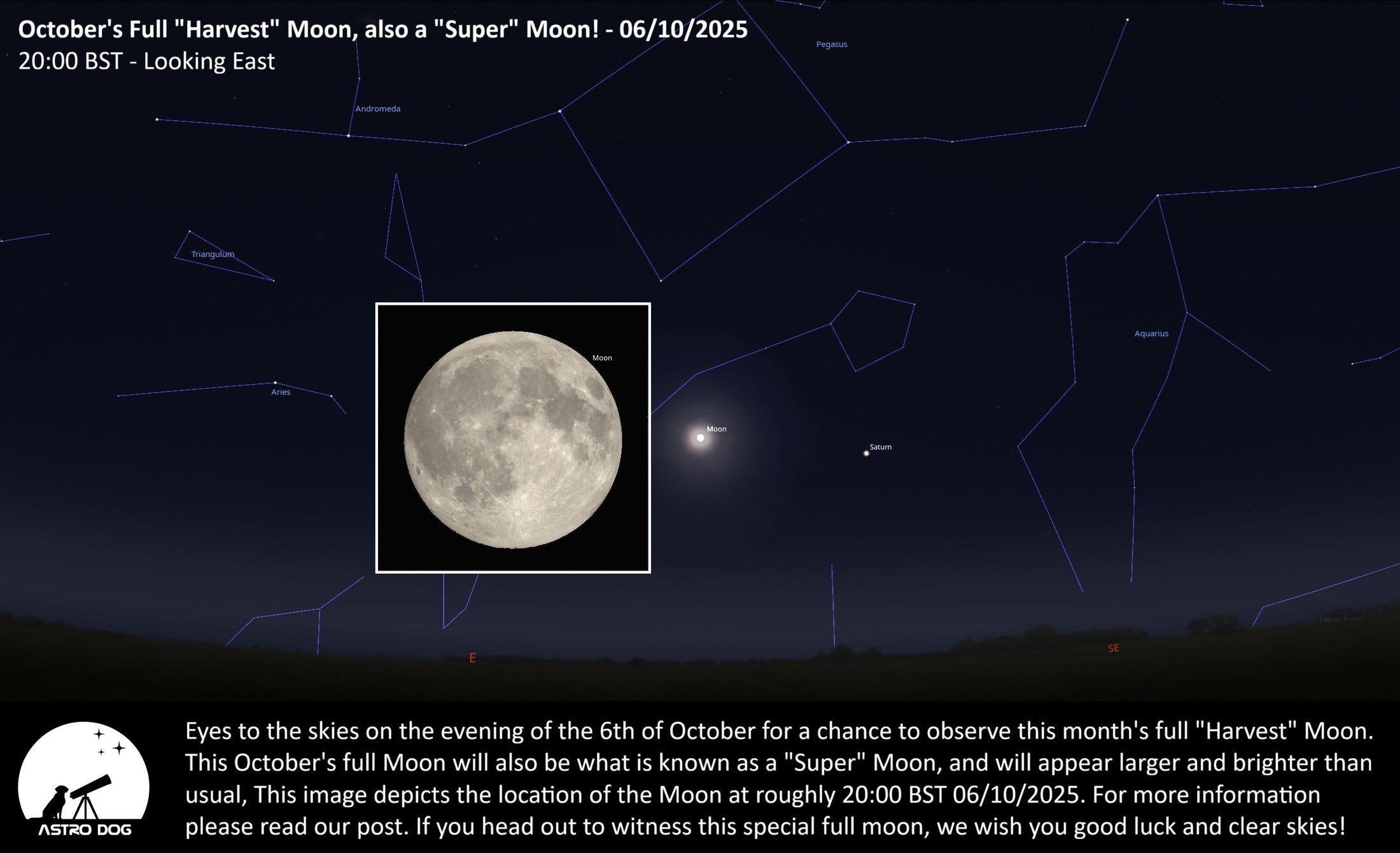 OCTOBER’S FULL “HARVEST” MOON ! ALSO A “SUPER” MOON! - 06/10/25 – Astro Dog